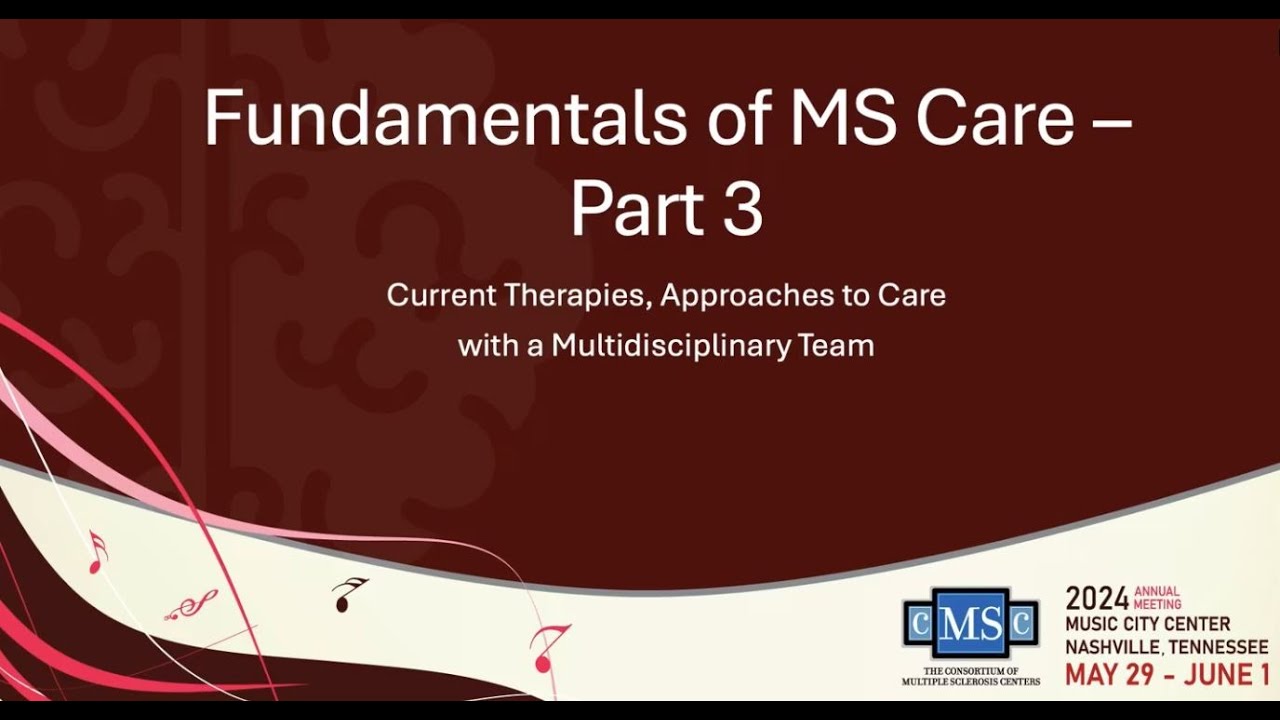 Fundamentals Of MS Care – Part 3 - YouTube