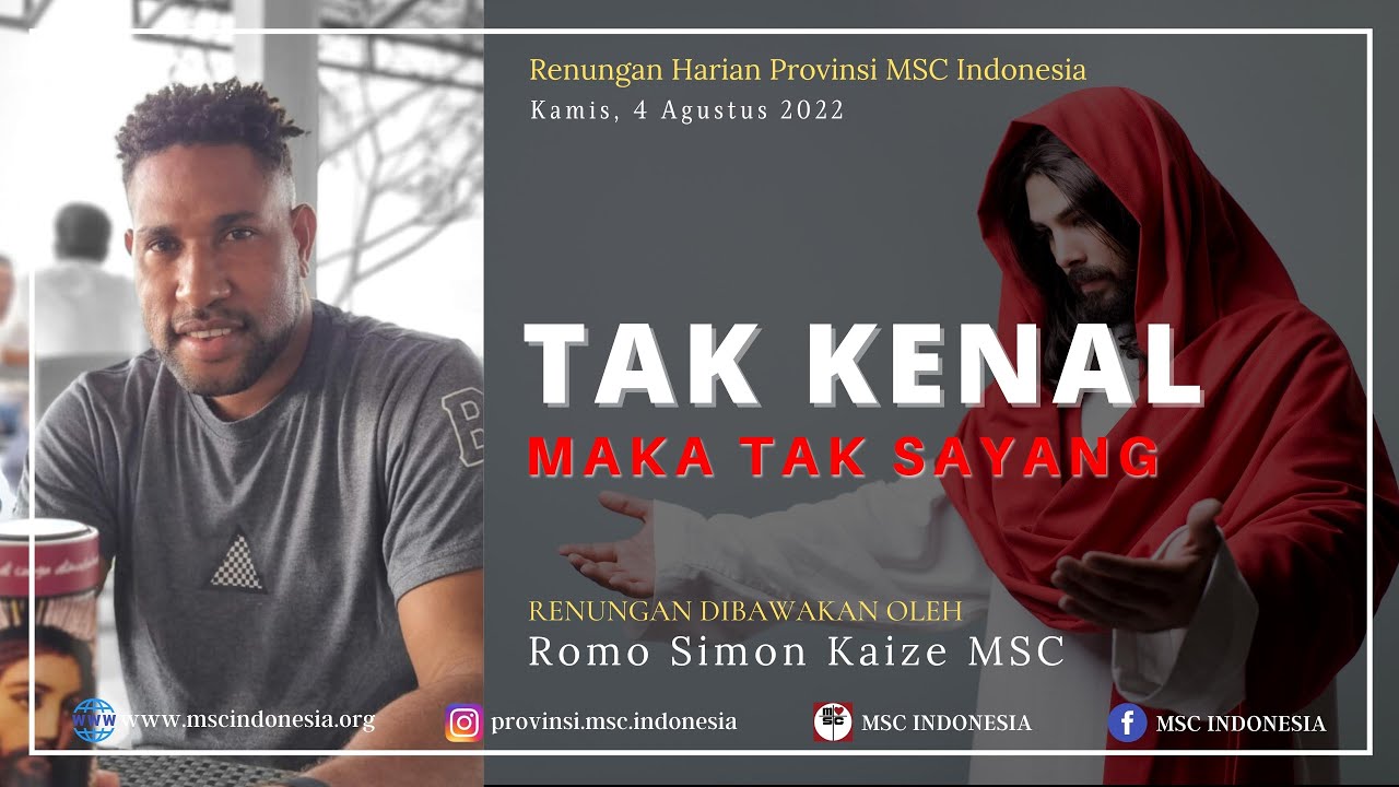 ROMO SIMON KAIZE MSC - Renungan Harian MSC Indonesia. Kamis, 4 Agustus ...