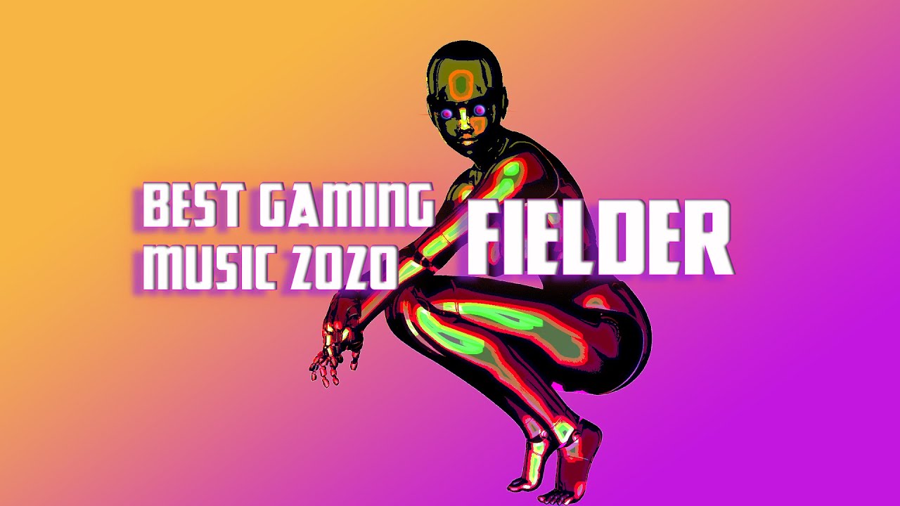 Best Gaming Music 2020♫Best of Fielder🎤Best Music Mix,Trap, Dubstep ...