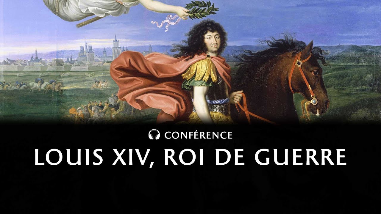 Louis XIV, Roi de guerre - YouTube