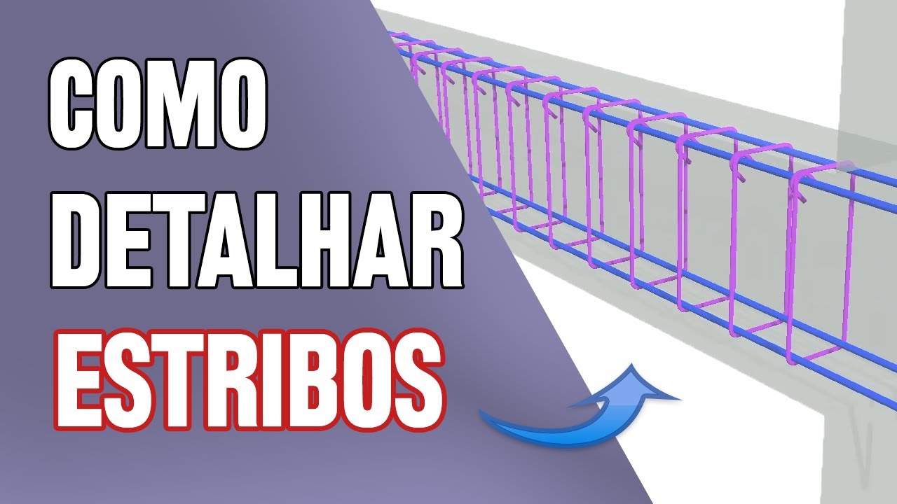 DETALHAMENTO DOS ESTRIBOS - YouTube