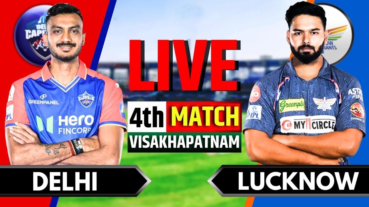 IPL 2025 Live: DC vs LSG 4st Live Match | IPL Live Score & Commentary ...