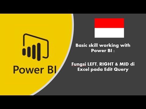 Dax fungsi LEFT, RIGHT, MID di Power Query PBI - YouTube