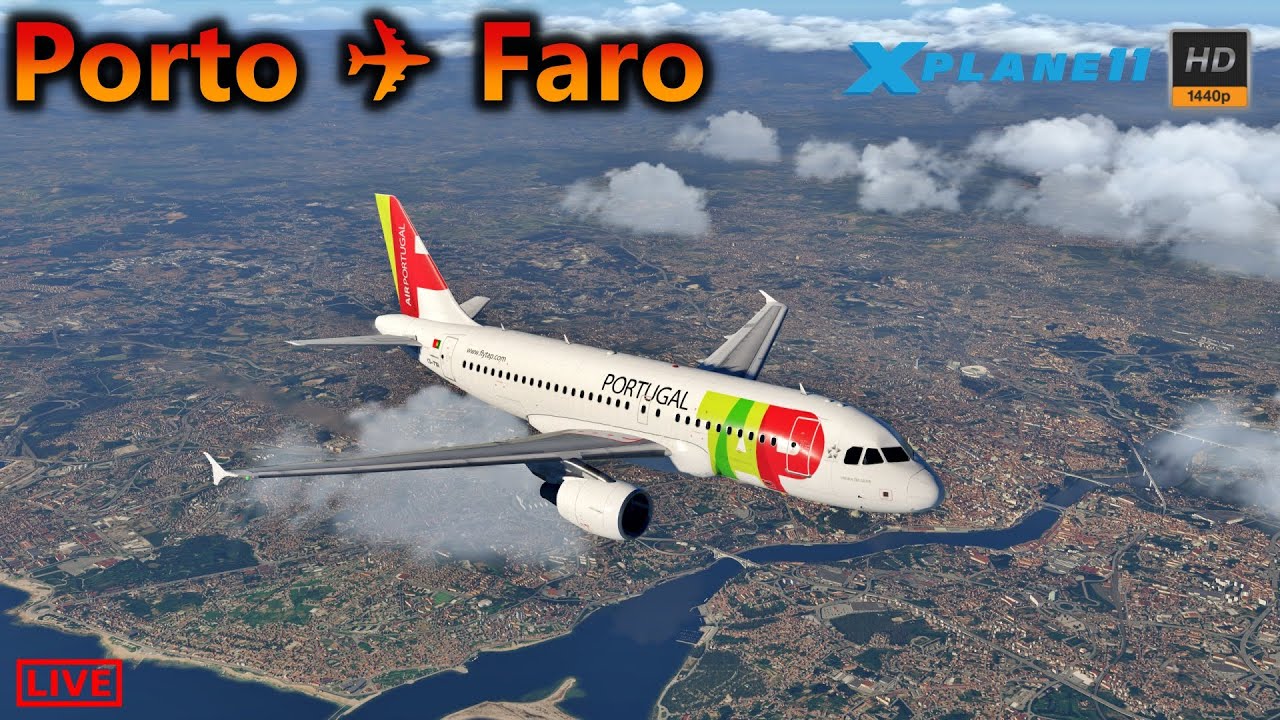 X-Plane 11 / Vulkan b14/ 1440p / Going to Algarve, Portugal / LPPR-LPFR ...