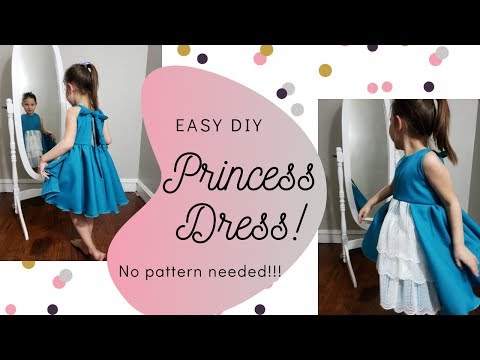 DIY princess dress sew along tutorial NO PATTERN NEEDED!