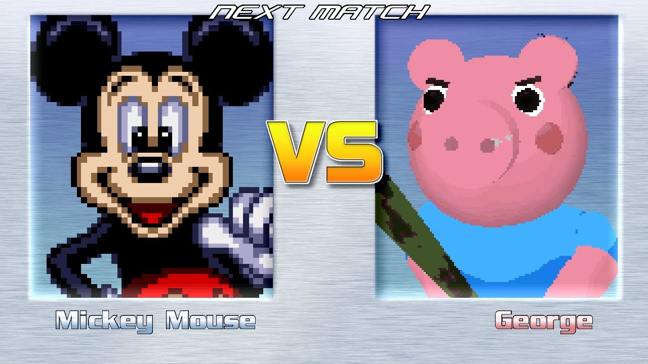 MUGEN: Mickey Mouse Vs George Piggy V1 - YouTube
