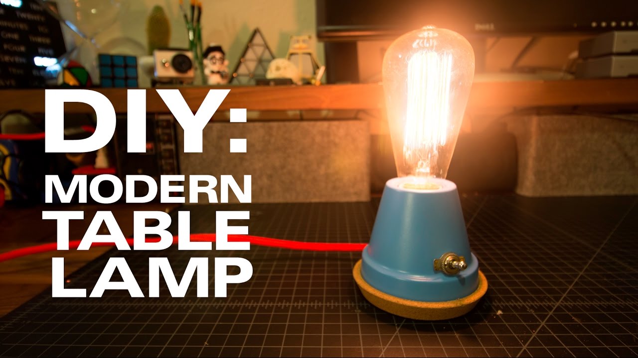 DIY // A Modern Table Lamp - YouTube