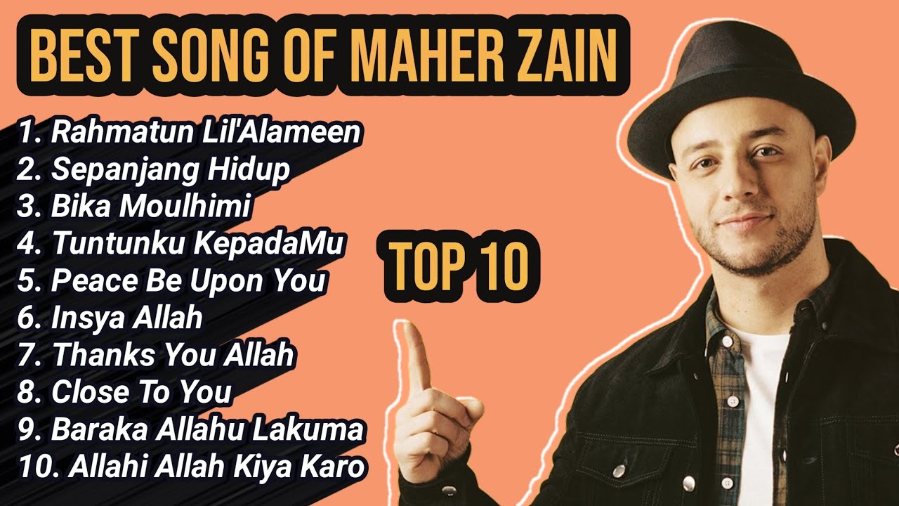 Best Song of Maher Zain 2022 - (Rahmatun Lil'Alameen, Sepanjang hidup ...