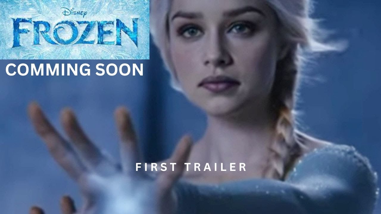 Frozen: Live Action Mobie (2025) || First Trailer || Tube Drama || Elsa ...