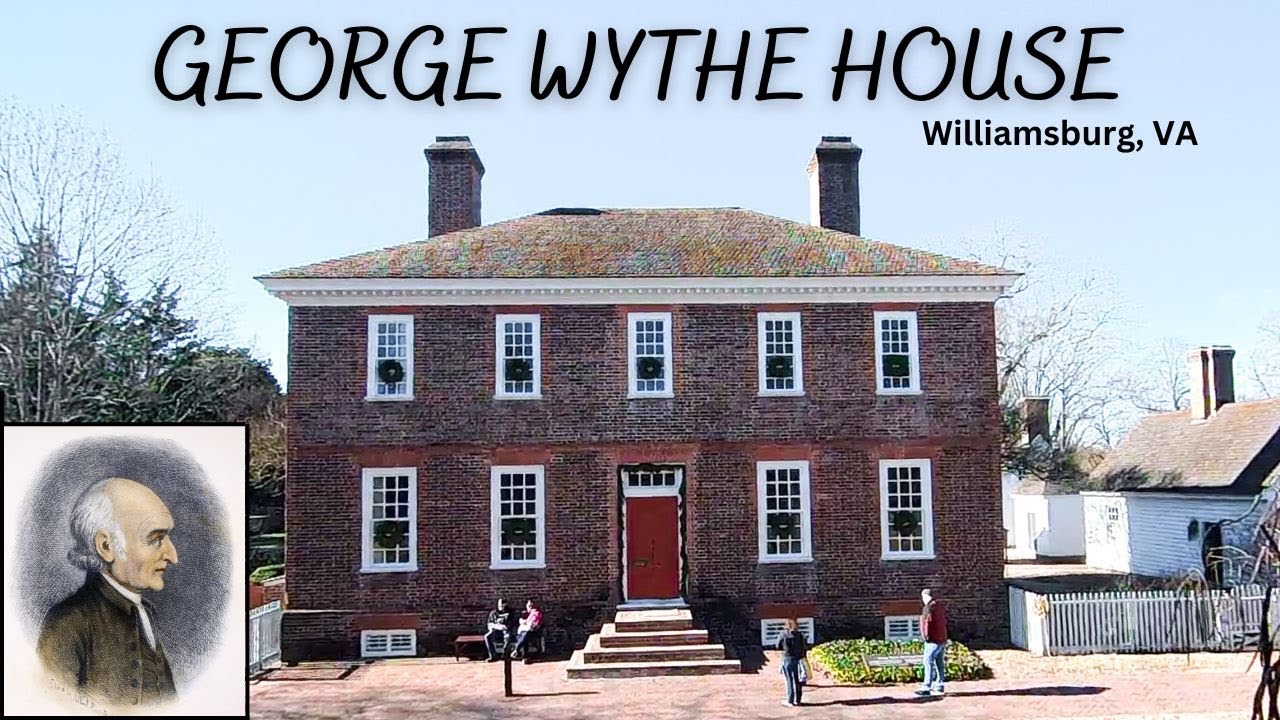 Visit to the GEORGE WYTHE HOUSE (Williamsburg, VA) - YouTube