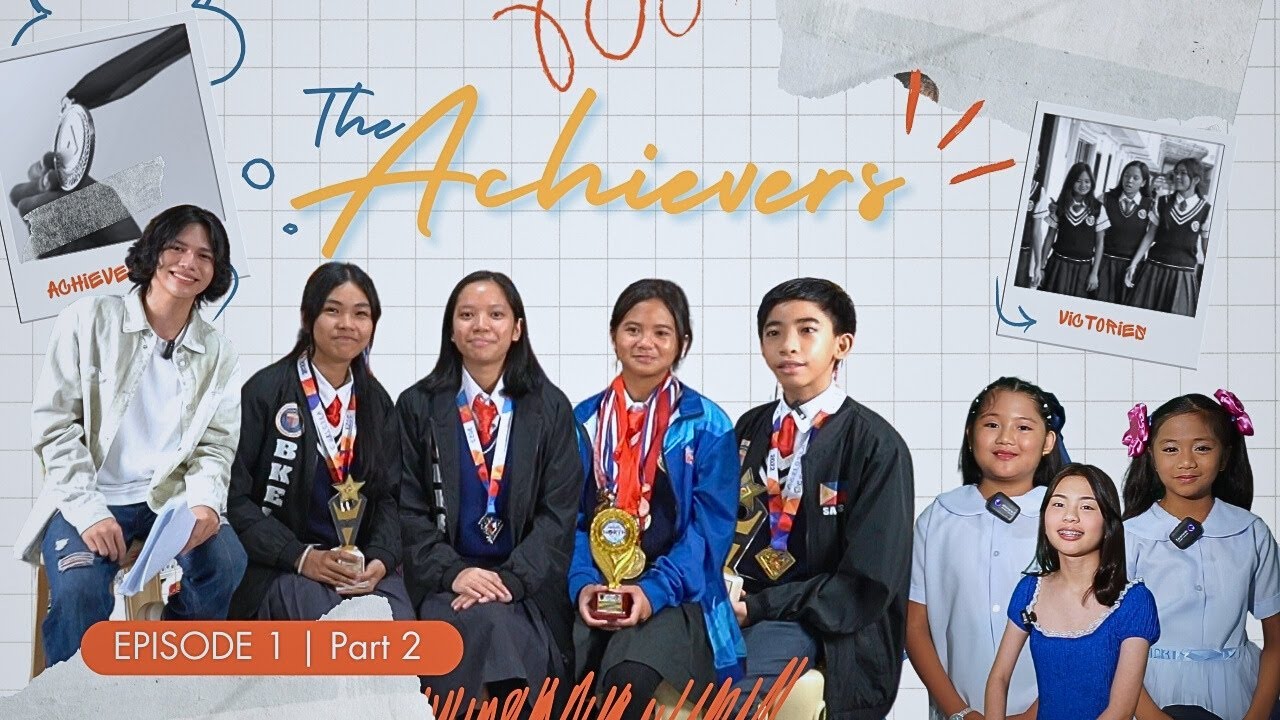 THE ACHIEVERS - EP.1 PART 2 (Students Who Excel Both In Academics and ...
