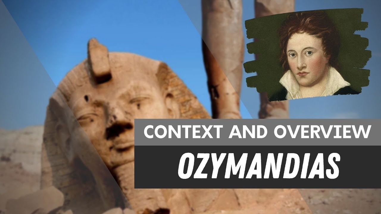'Ozymandias' by Percy Shelley - Context and Overview - YouTube