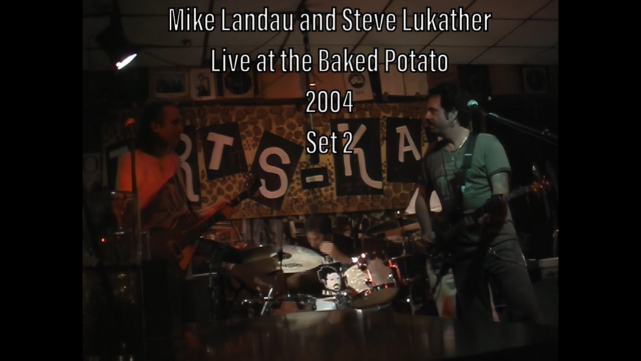Mike Landau & Steve Lukather - Live at the Baked Potato 2004 - Second set - YouTube