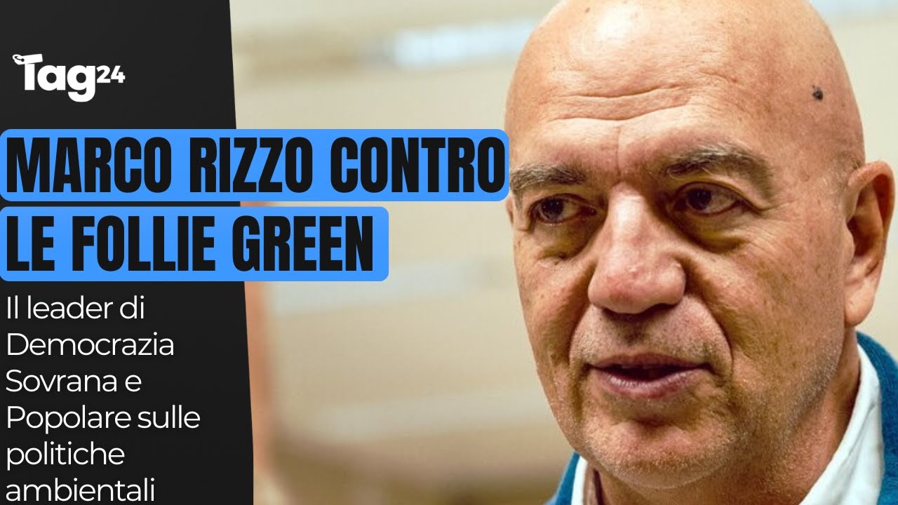 Marco Rizzo sulle "follie green", il partito di Musk e la politica ...