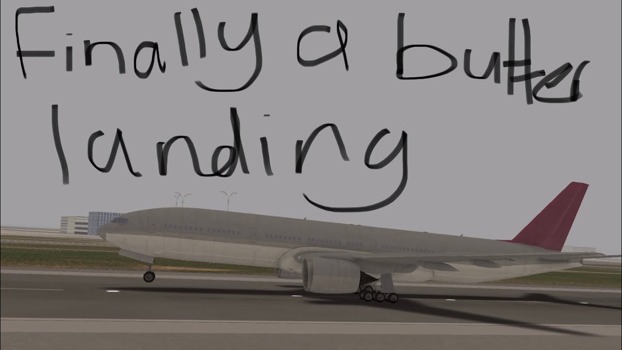 Boeing 777 Butter landing 🧈 - YouTube