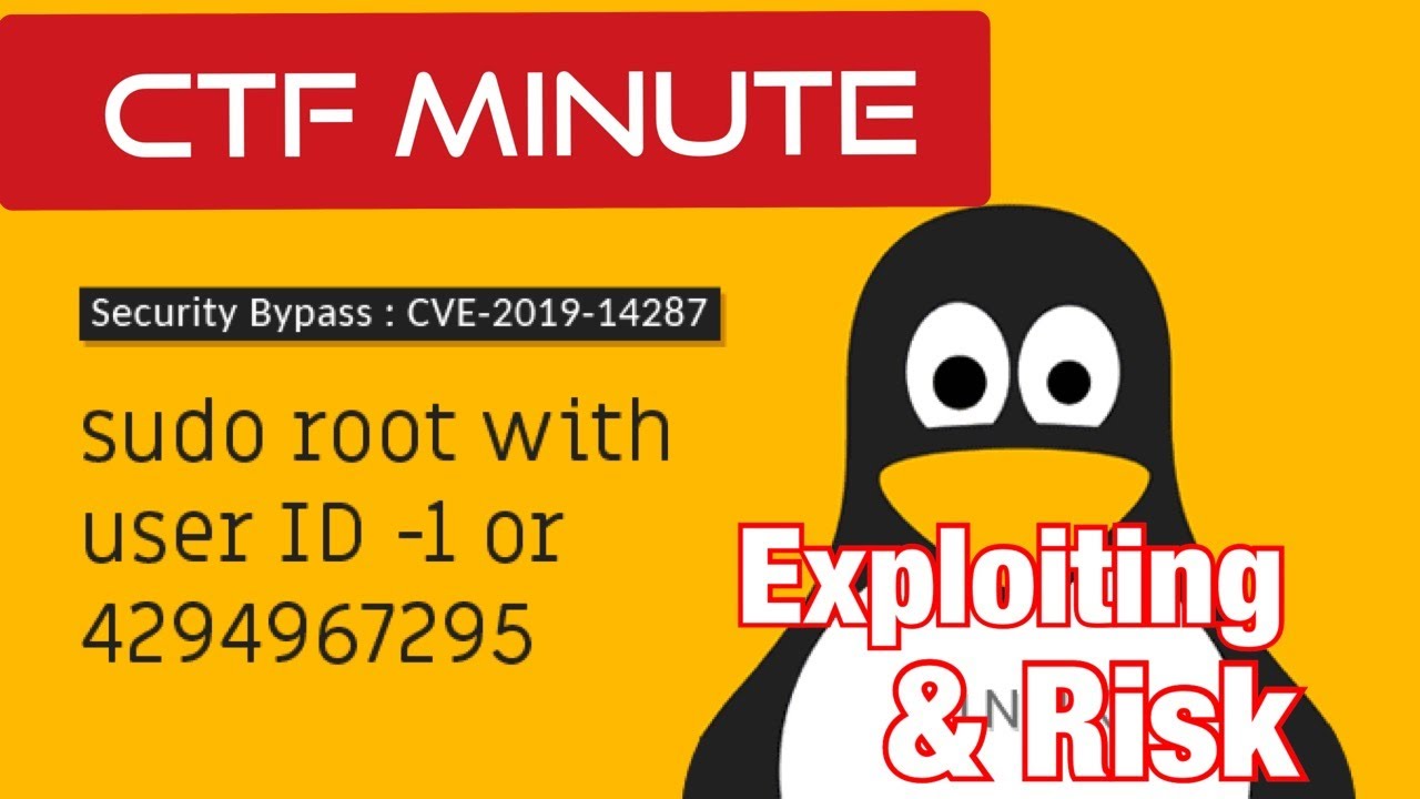 CTF Minute: Episode 3: CVE 2019-14287: Sudo Exploitation & Risk - YouTube