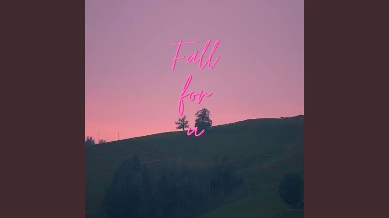 Fall for u - YouTube