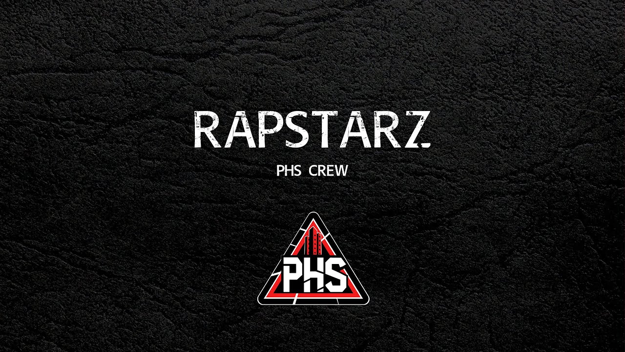 PHS crew - Rapstarz (prod. Dale) - YouTube