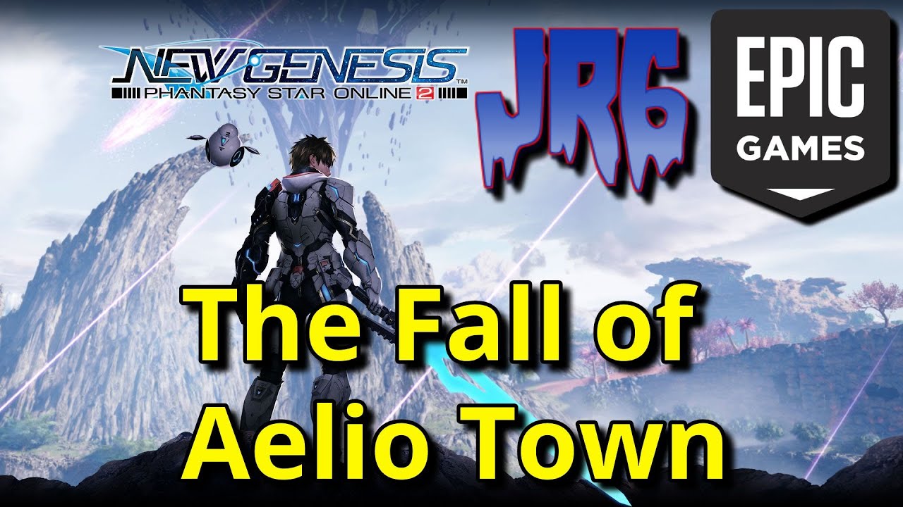 The Fall of Aelio Town ; New Genesis ; PSO2 ; Phantasy Star Online 2 ...