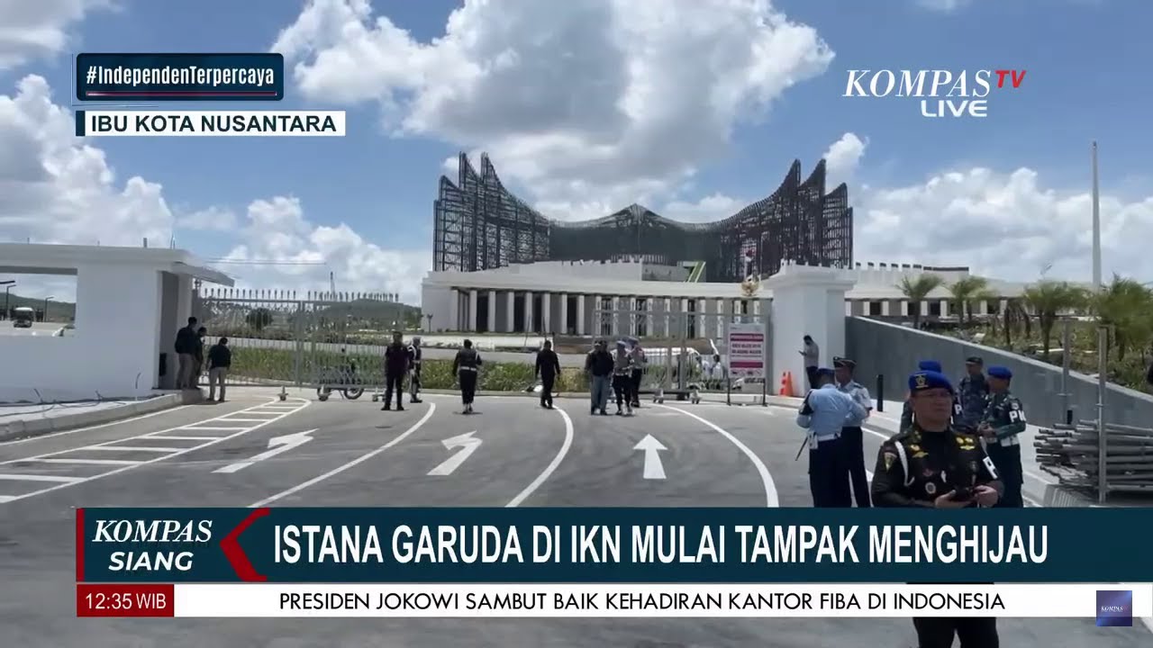 Terbaru! Istana Garuda di IKN Mulai Menghijau - YouTube