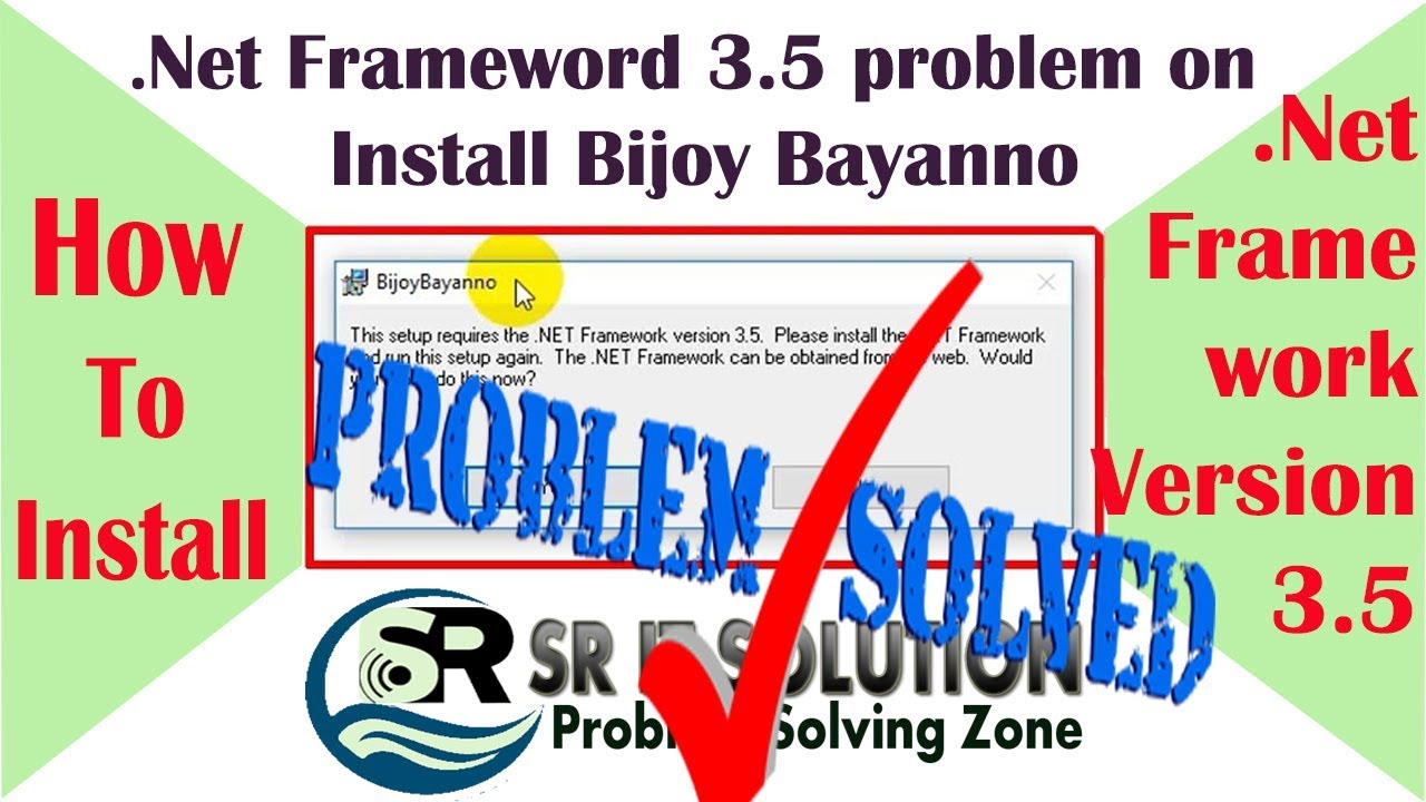 .Net Framework Problem on bijoy bayanno Setup. || (problem Solved ...