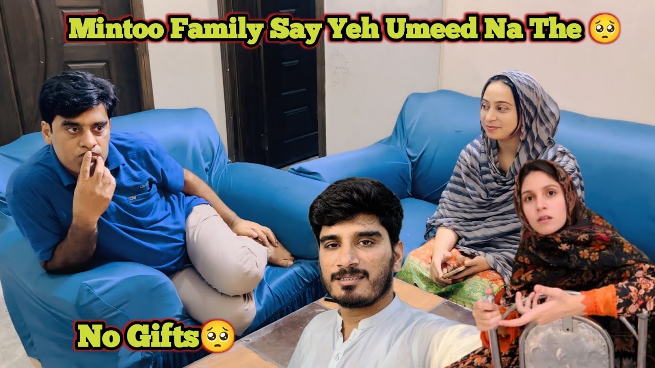 Mintoo Family Say Yeh Umeed Na The 🥺 | No Gifts - YouTube