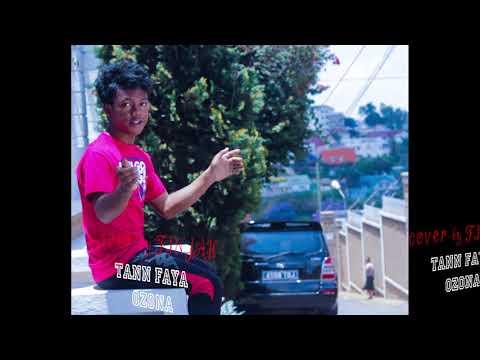 TANN FAYA __ OZONA ( Cover by FINJAH)