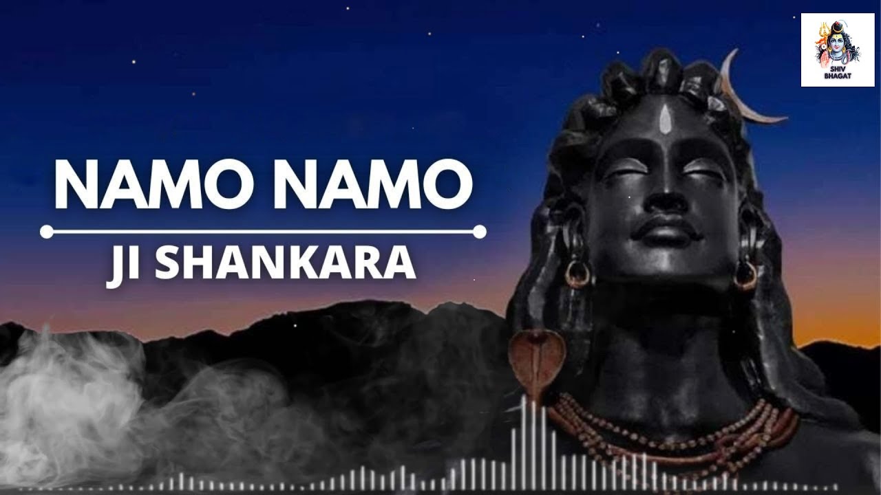 Namo Namo Shankara- Full Video | Namo Namo Ji Shankara Lyrics ...