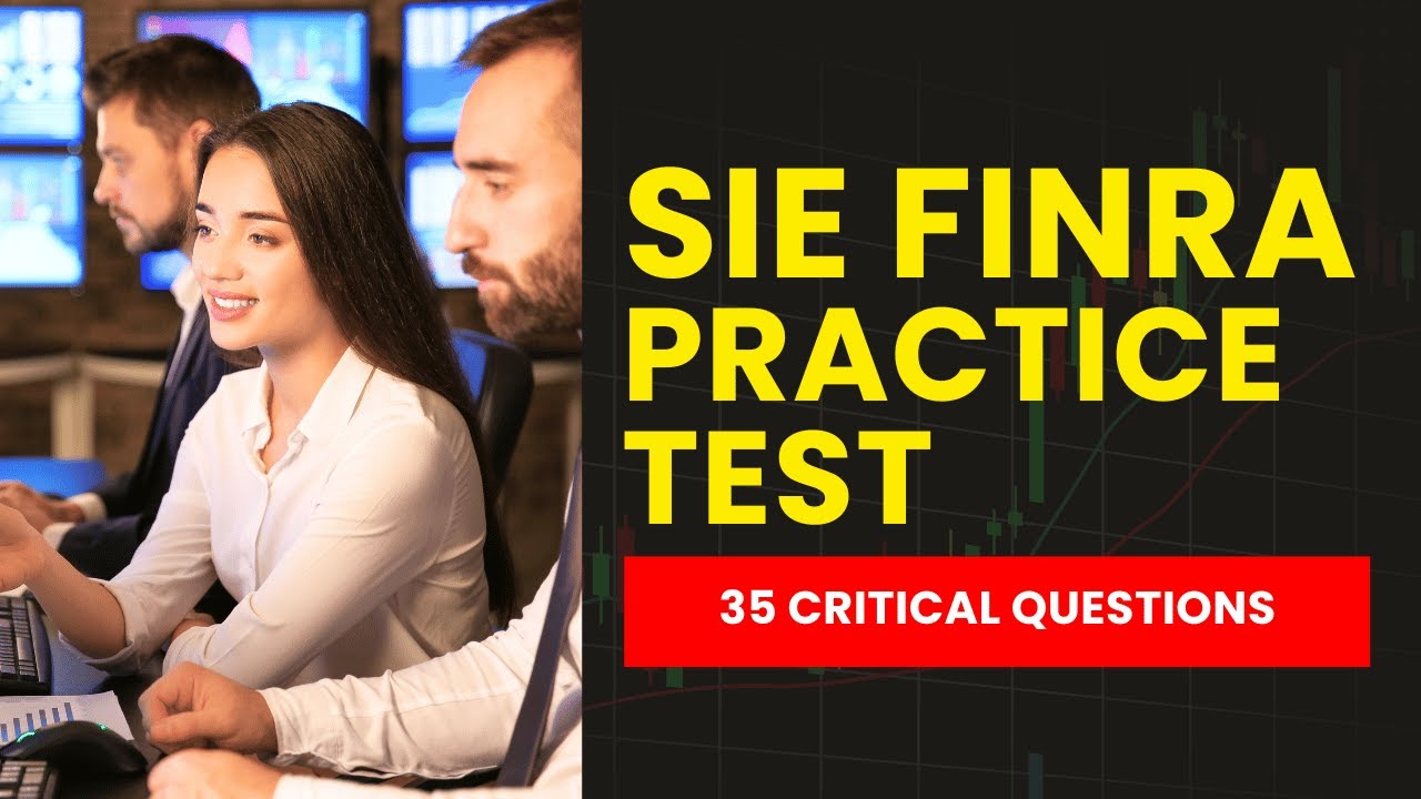 SIE Exam Prep Capital Markets - FINRA Practice Test (35 Critical ...