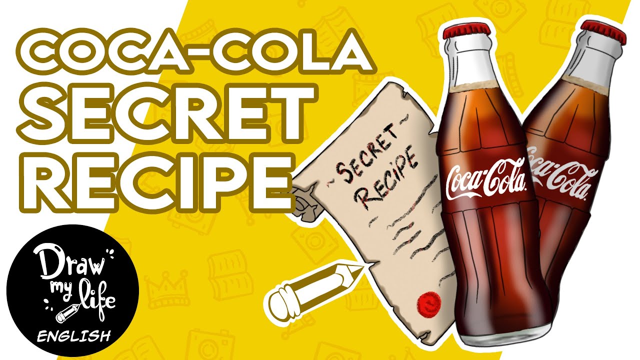 COCA-COLA: The SECRET FORMULA | Draw My Life - YouTube