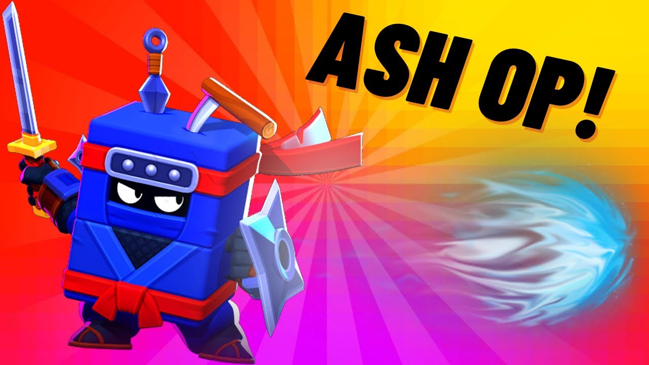 Ash is OP! Brawl Stars NEW BRAWLER! - YouTube