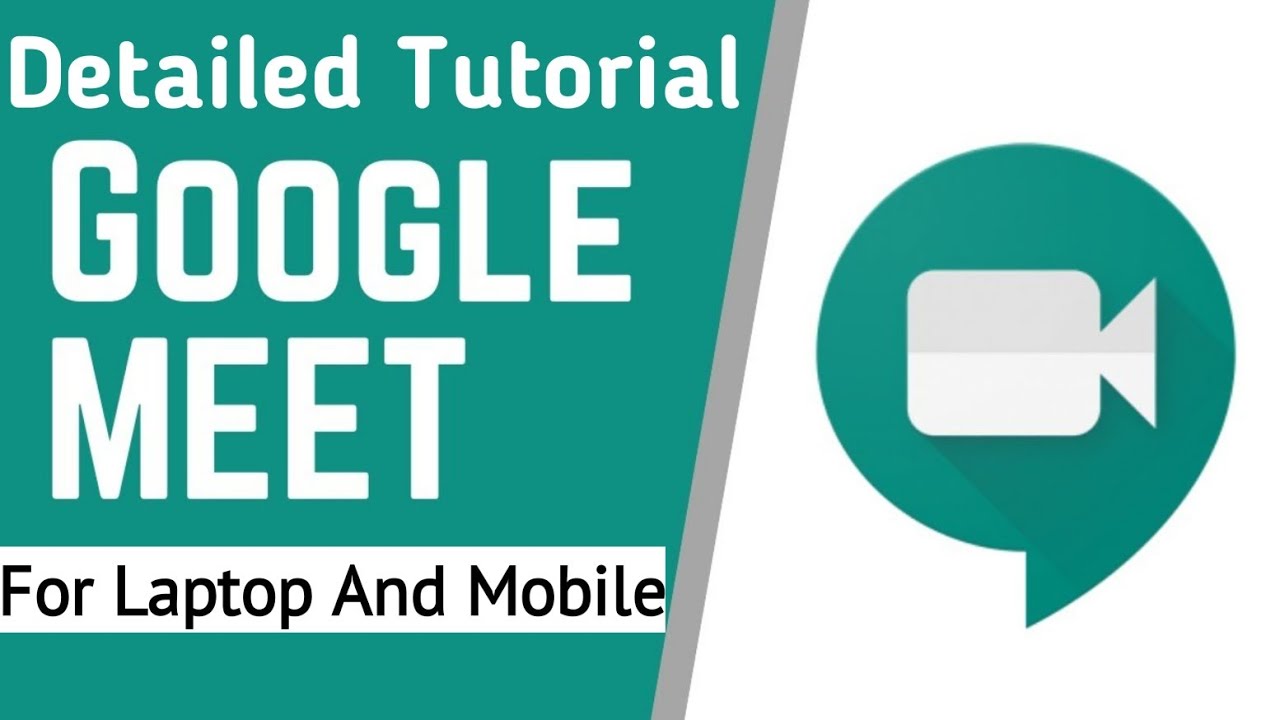 How To Use Google Meet | Google Meet PC | Google Meet Mobile | Detailed ...