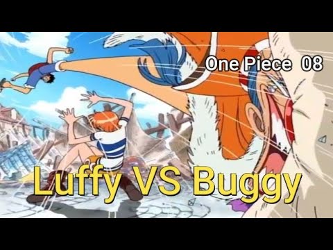 Pertarungan Luffy Melawan Lord Buggy | Alur Cerita One Piece Episode 8 ...