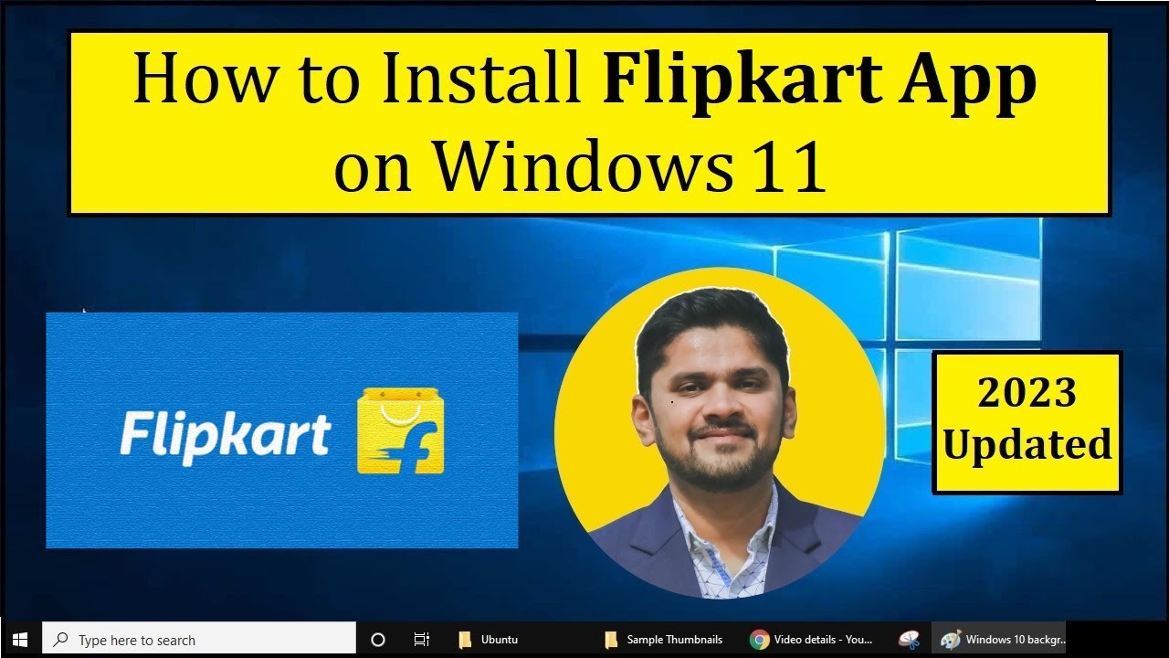 How to Install Flipkart App on Windows 10/ 11 | Complete Installation ...