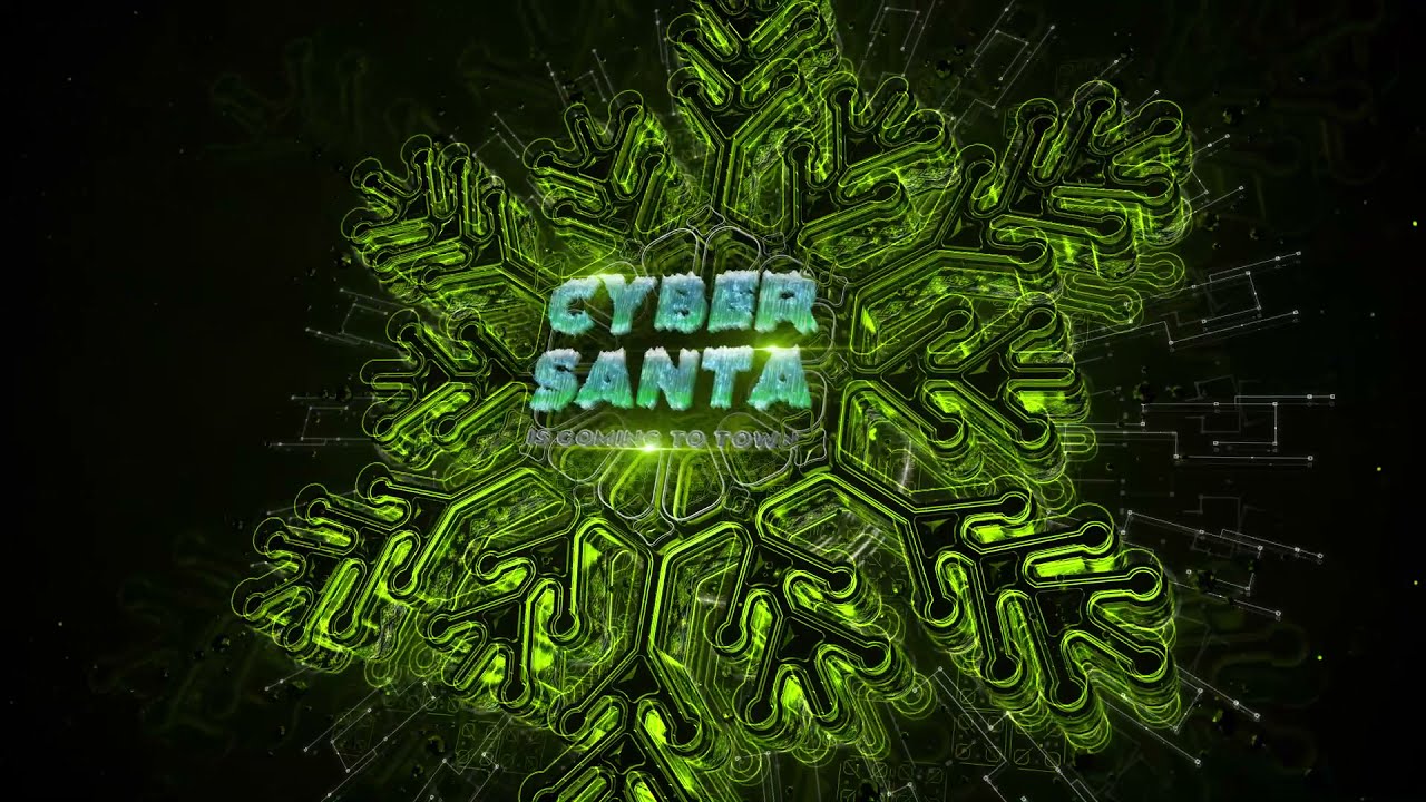 Cyber Santa Is Coming To Town! ️ - YouTube