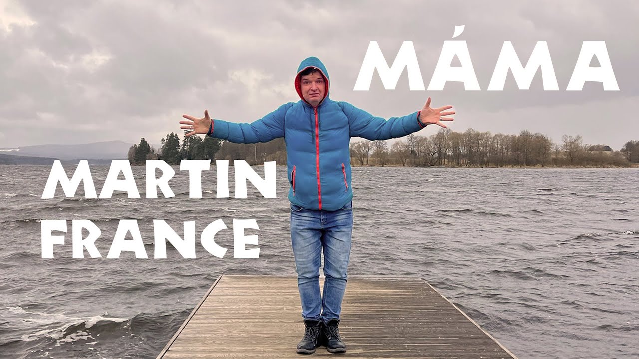 "Máma" Martin France - YouTube