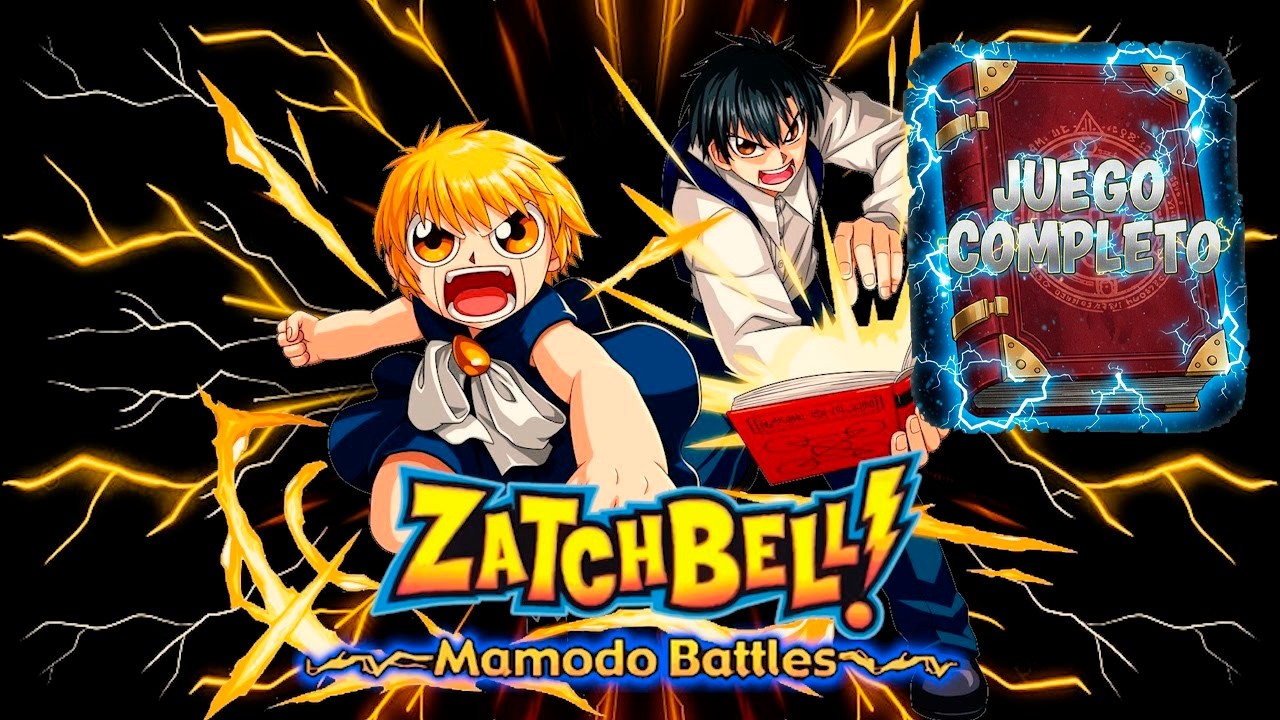 Zatch Bell! Mamodo Battles: Modo Historia Zatch/Tia/Kanchomé/Brago ...