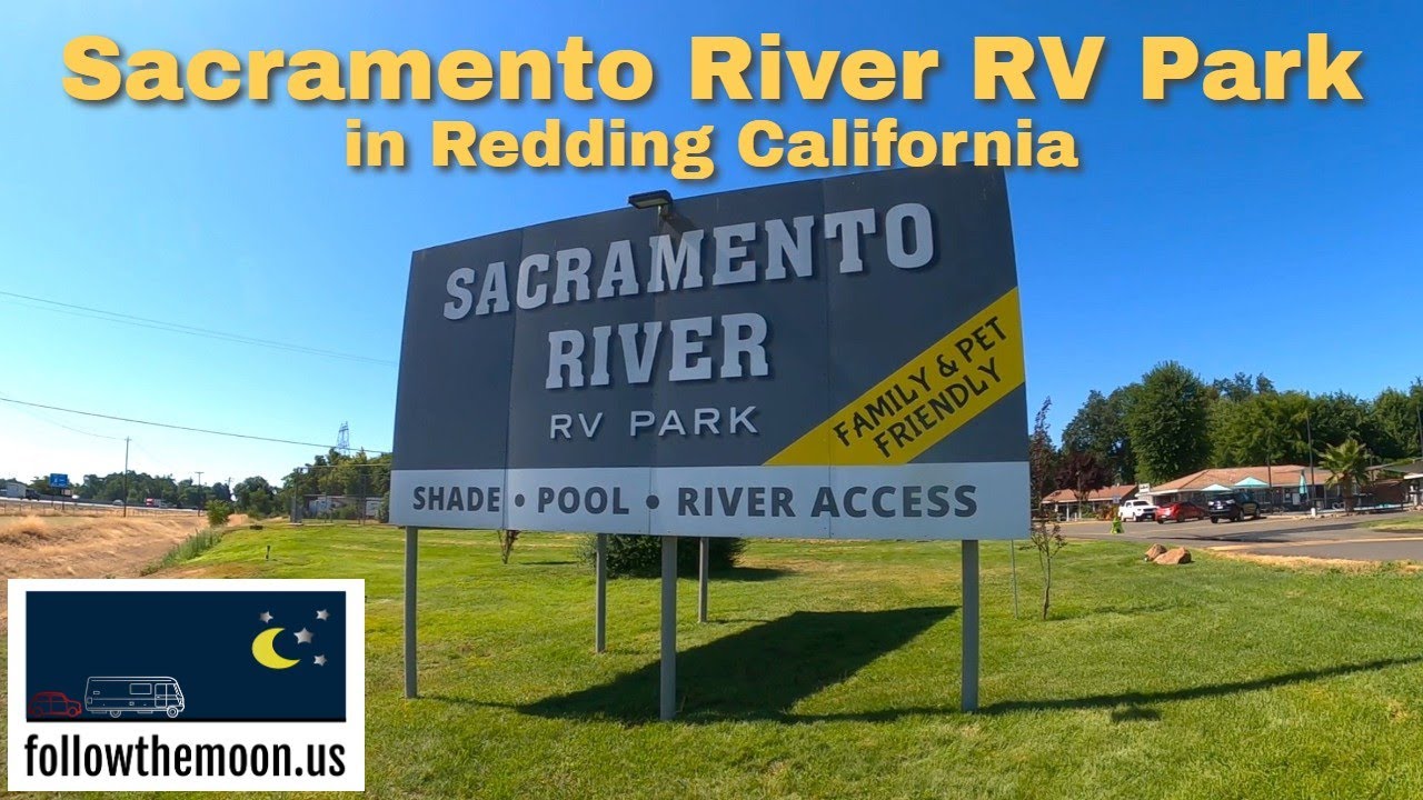 Sacramento River RV Park in Redding California - YouTube