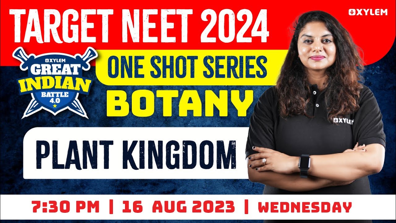 Target NEET 2024 | One Shot Series | Botany | Plant Kingdom | Xylem ...