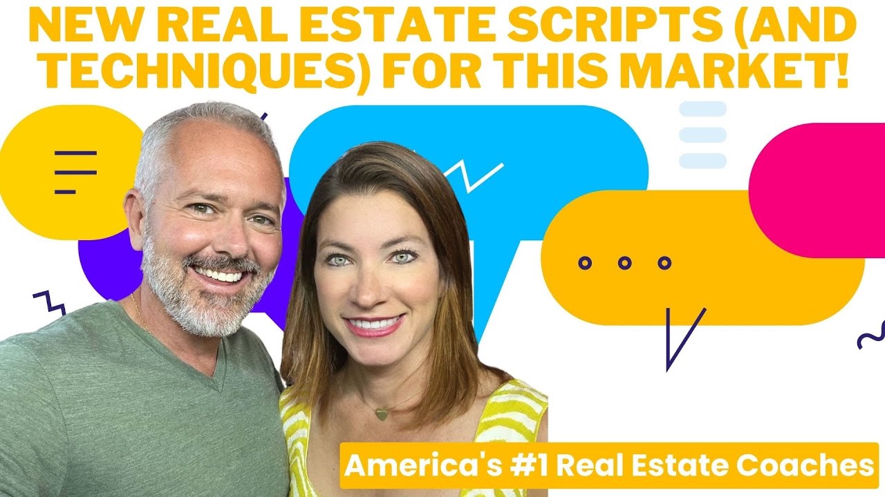 NEW Real Estate Scripts (and Techniques) For THIS Market! - YouTube