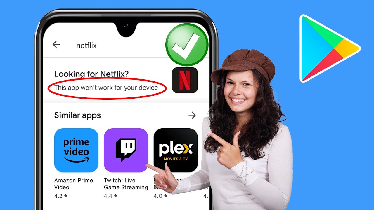 How to Fix This App Won't Work for Your Device in Play Store | Step by ...