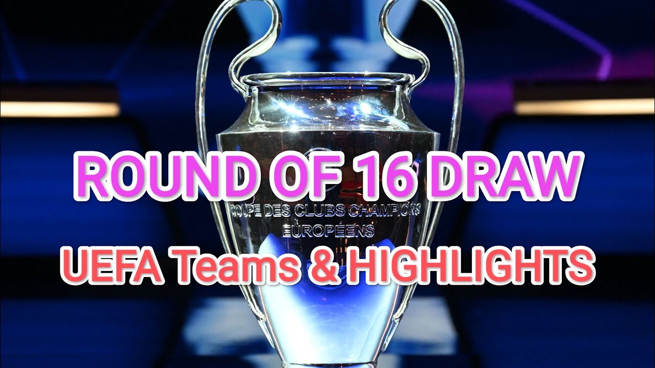 UEFA Champions League Draw | Round of 16 | Teams & updates - YouTube