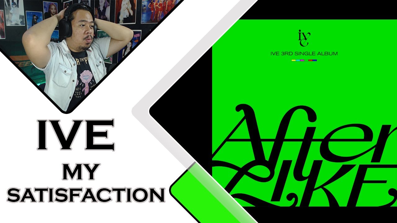IVE (아이브) - "MY SATISFACTION" MV | REACTION - YouTube