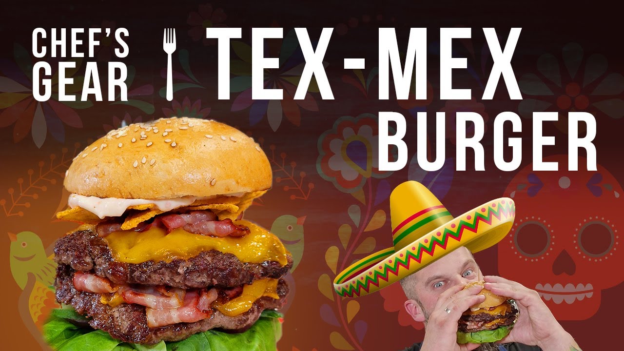 TEX-MEX BURGER 🍔 Przepis na mojego ulubionego burgera | Chef's Gear ...