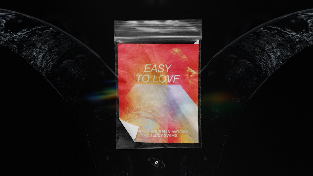 Armin van Buuren & Matoma - Easy To Love (feat. Teddy Swims) | Armada ...