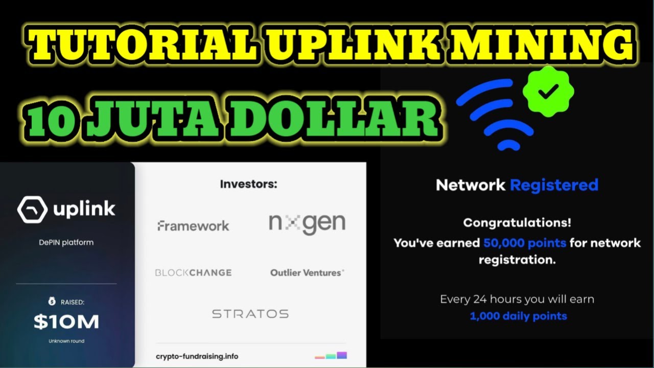 TUTORIAL DAFTAR UPLINK AIRDROP 10 JUTA DOLLAR POTENSI JP MAKSIMALKAN ...