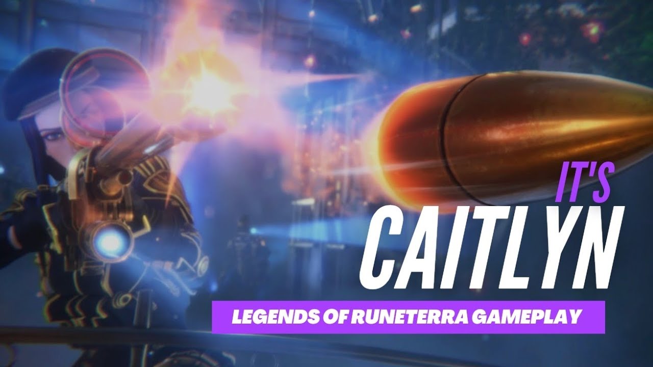 Legends of Runeterra Gameplay - Caitlyn The Path of Champions PVE ...