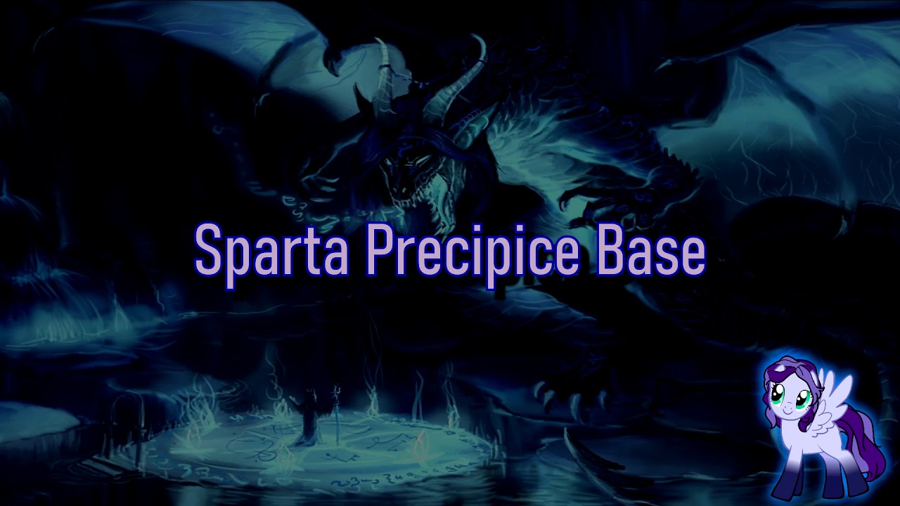 Sparta Precipice Base (-Reupload-) - YouTube