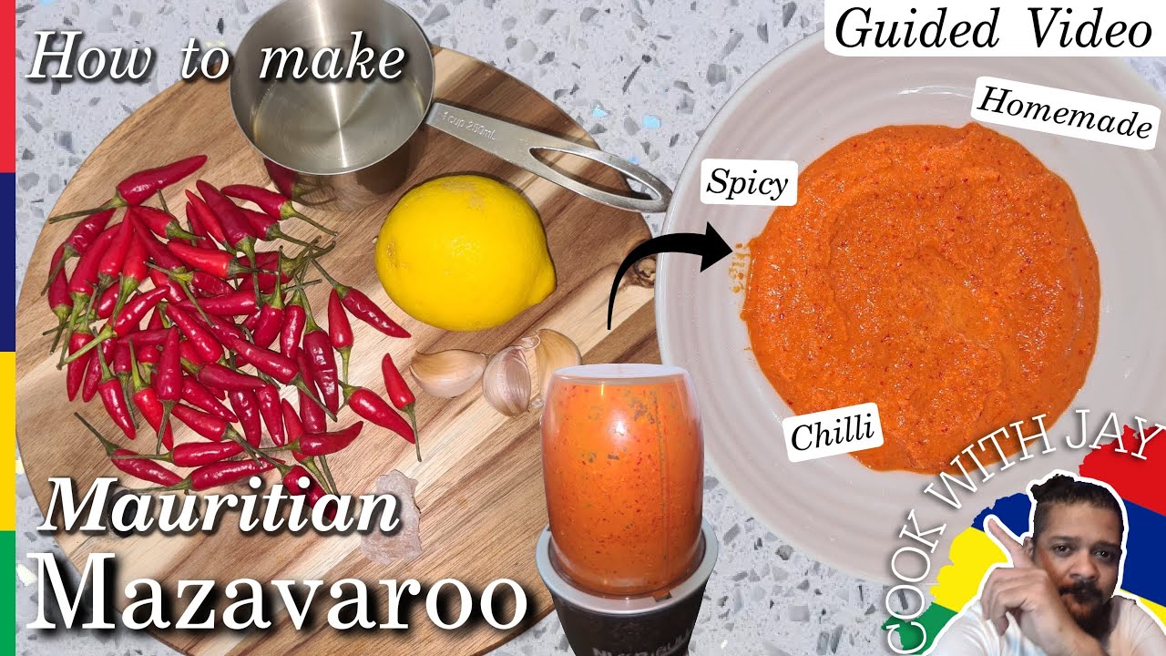 Mazavaroo Chilli, Mauritian Chilli, Mazavaroo Paste| REAL STEPH & JAY ...