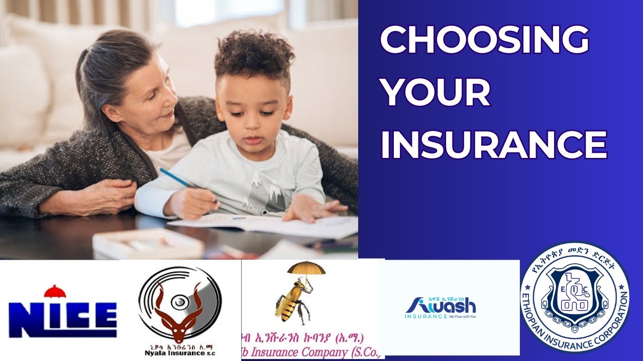 how to choose insurance company in Ethiopia - YouTube